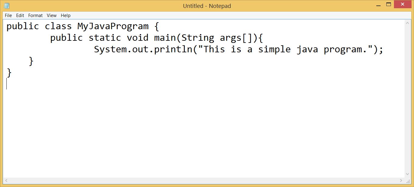 How To Write A Simple Java Program Step By Step Procedure With 